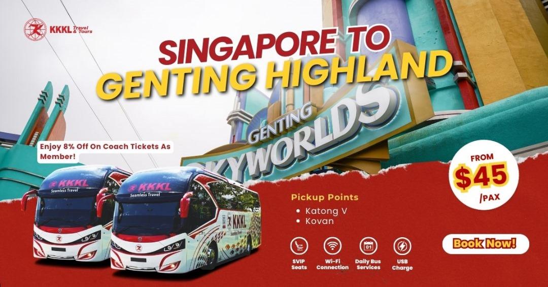 Direct Bus From Singapore To Genting | KKKL Travel & Tours
